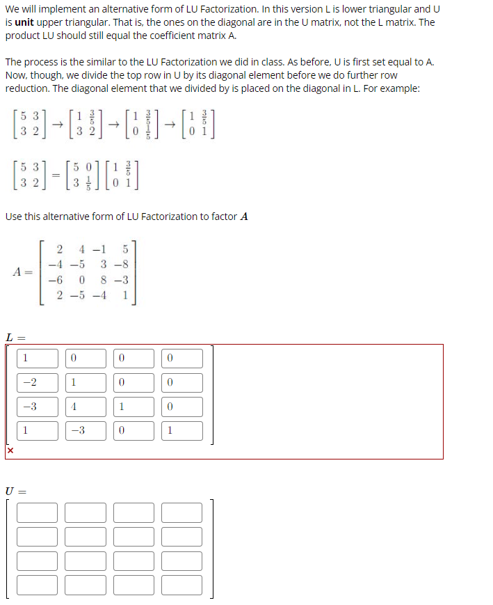Solved We will implement an alternative form of LU | Chegg.com