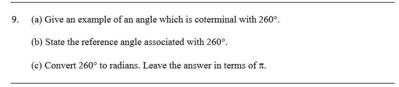 Solved 9. (a) Give an example of an angle which is | Chegg.com