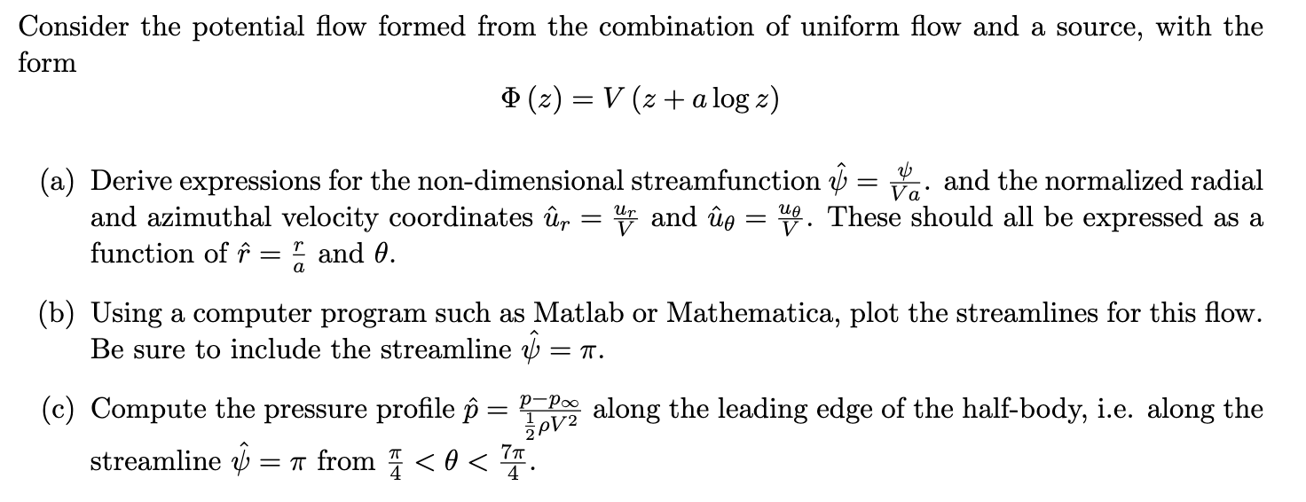 Consider the potential flow formed from the | Chegg.com Consider the potential flow formed from the | Chegg.com