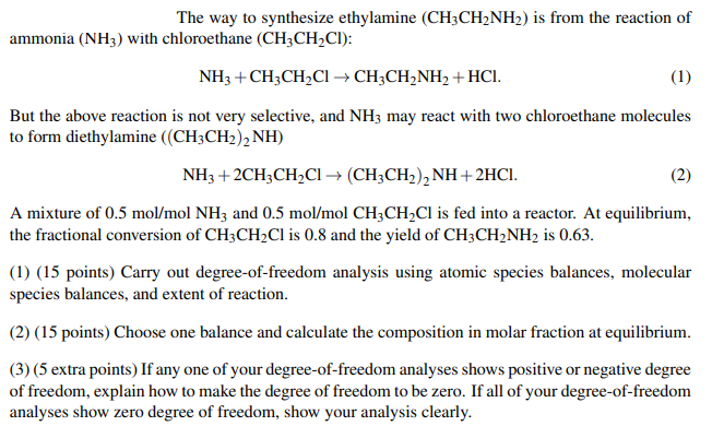 The way to synthesize ethylamine (CH3CH2NH2) is from | Chegg.com