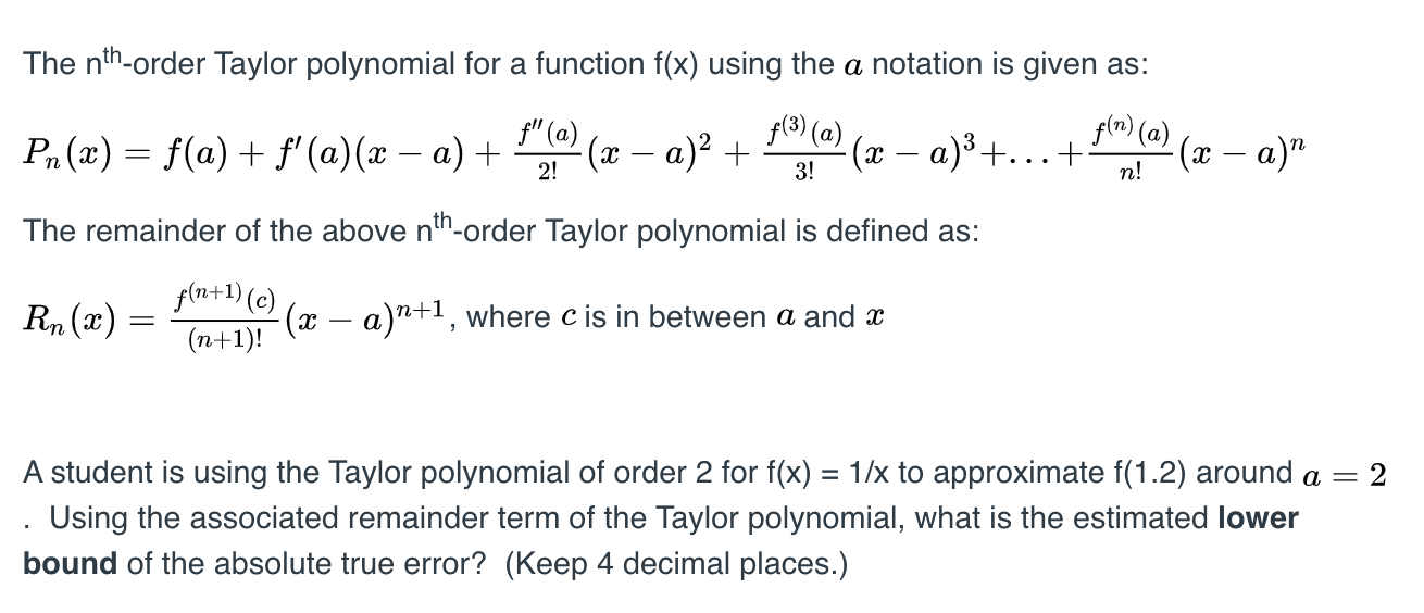 Solved n! The nth-order Taylor polynomial for a function | Chegg.com