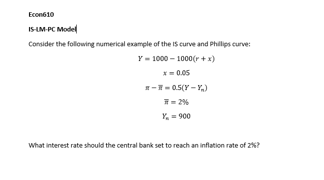 Solved IS-LM-PC Model| Consider the following numerical | Chegg.com