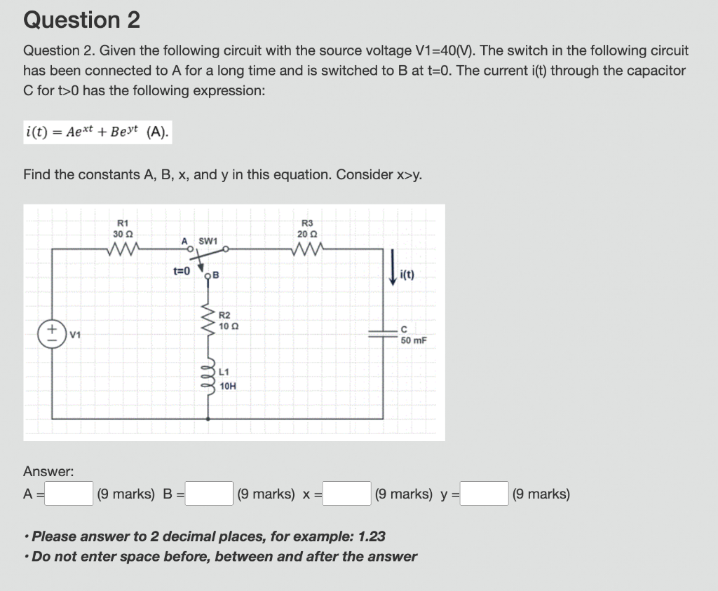 Solved Question 2. Given the following circuit with the | Chegg.com