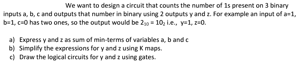 Solved We want to design a circuit that counts the number of | Chegg.com