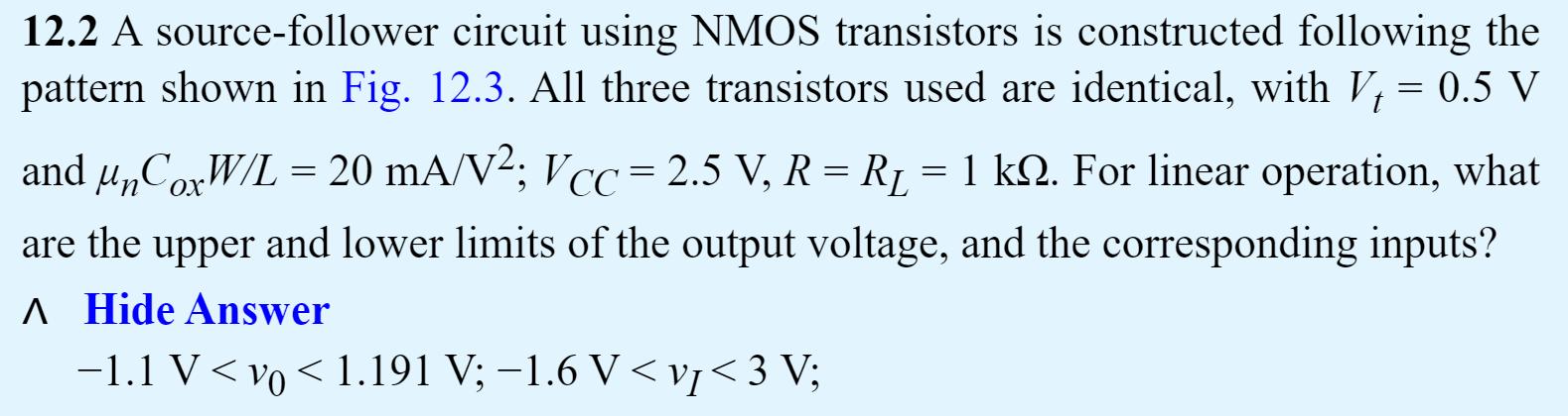 Solved 12.2 A source-follower circuit using NMOS transistors | Chegg.com