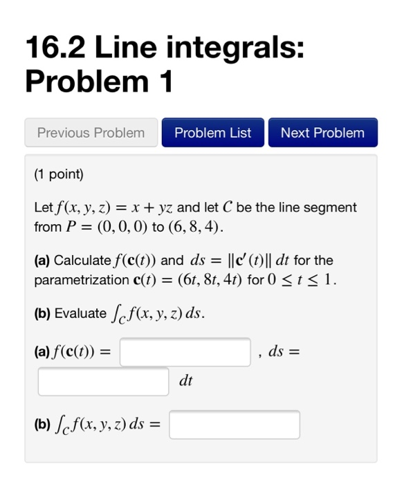 Solved 16.2 Line integrals: Problem 1 Previous Problem | Chegg.com