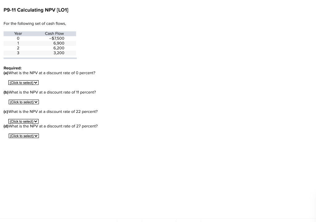 Solved P9-11 Calculating NPV (LO1) For the following set of | Chegg.com