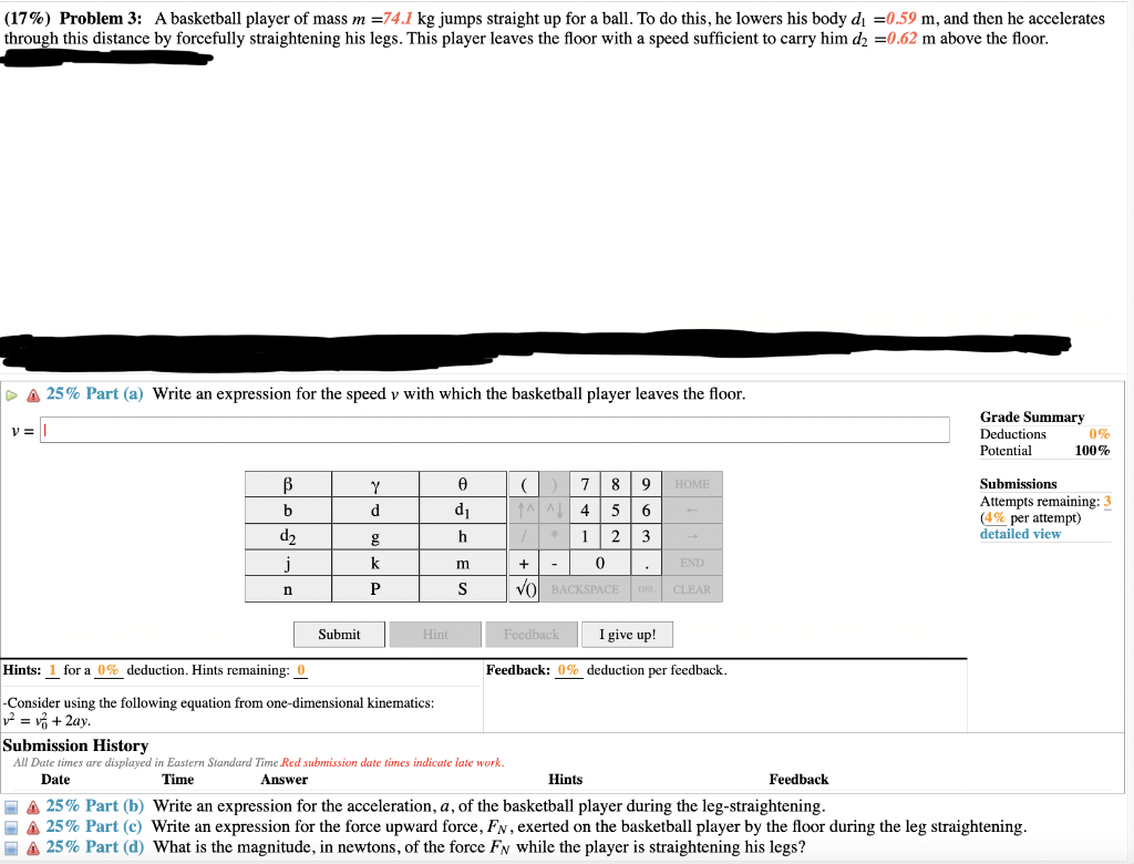 Solved (17\%) Problem 3: A basketball player of mass m=74.1 | Chegg.com