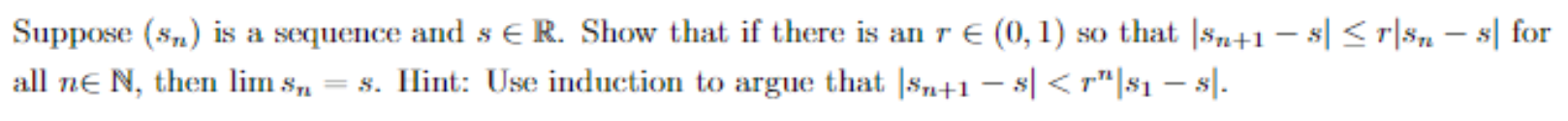 Solved Suppose (sn) is a sequence and s∈R. Show that if | Chegg.com