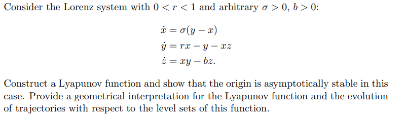 Solved Consider the Lorenz system with | Chegg.com