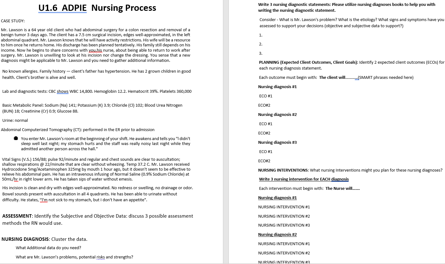Solved U1.6 ADPIE Nursing Process Write 3 nursing diagnostic | Chegg.com