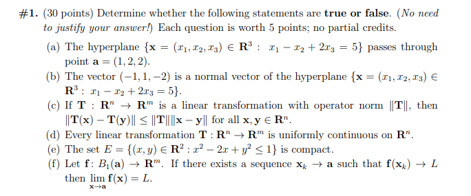 #1. (30 points) Determine whether the following | Chegg.com