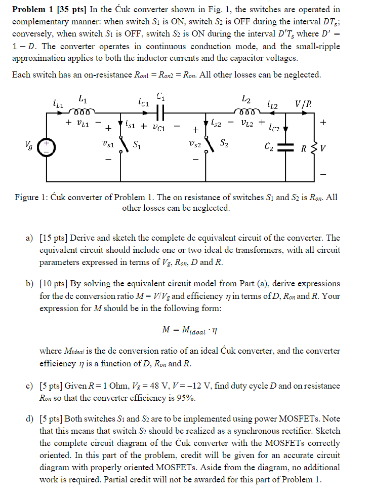 Solved Problem 1 [35 ﻿pts] ﻿In the Ćk converter shown in | Chegg.com