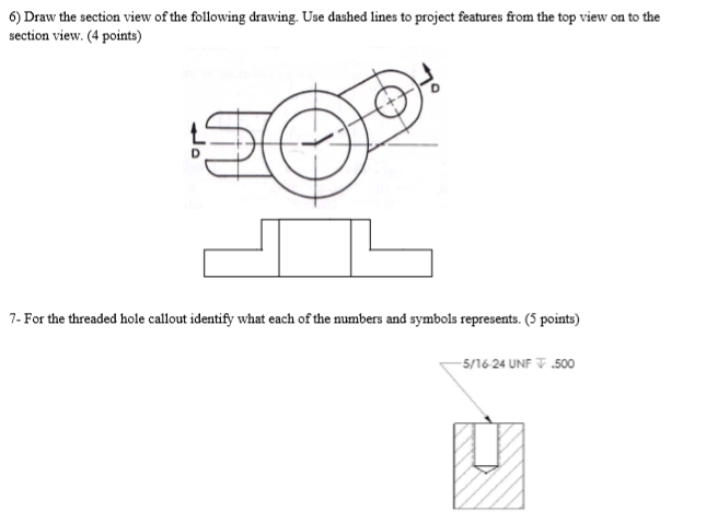 Solved 6) Draw the section view of the following drawing. | Chegg.com