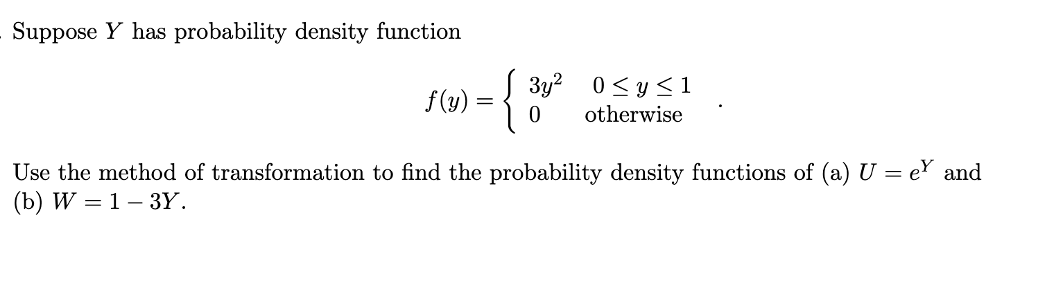 Solved Suppose Y has probability density function | Chegg.com