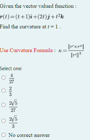 Solved Given the vector valued function : r(t)=(t+1)i +(2t)j | Chegg.com