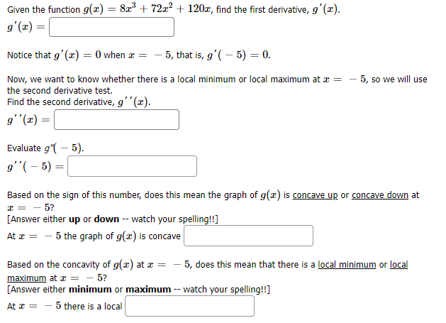 Solved Given the function g(x)=8x3+72x2+120x, find the first | Chegg.com