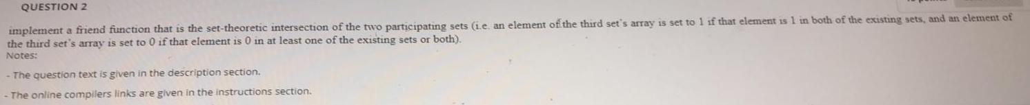 Solved Declare and implement the class Integer Set for which | Chegg.com