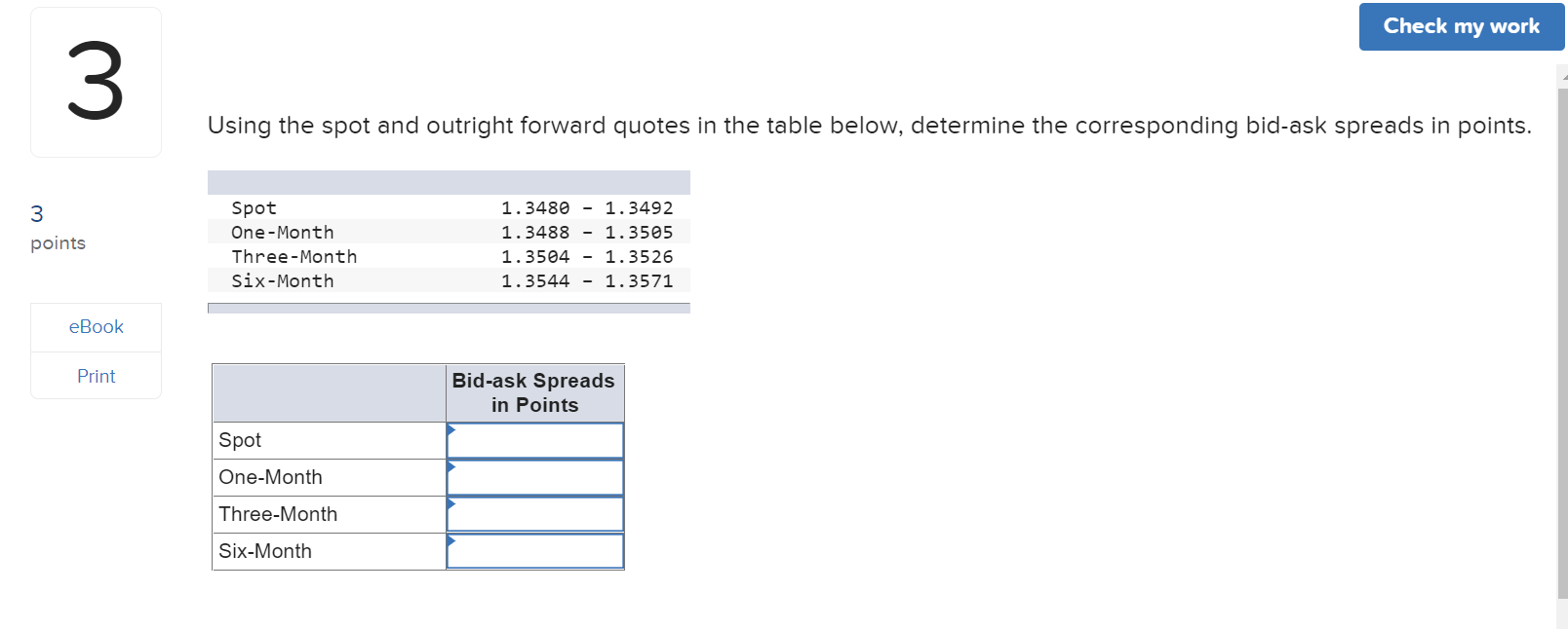 Solved Check my work 3 Using the spot and outright forward | Chegg.com