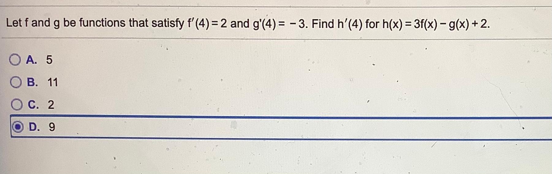 Solved Let f and g be functions that satisfy f'(4)= 2 and | Chegg.com
