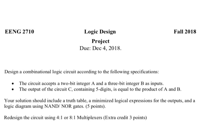 Solved EENG 2710 Logic Design Fall 2018 Project Due: Dec 4, | Chegg.com
