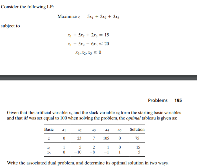 Solved Consider the following LP: Maximize z = 5x + 2x2 + | Chegg.com