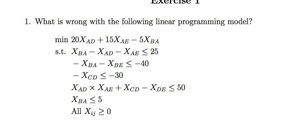 Solved Lxercise 1 1. What is wrong with the following linear | Chegg.com Solved Lxercise 1 1. What is wrong with the following linear | Chegg.com