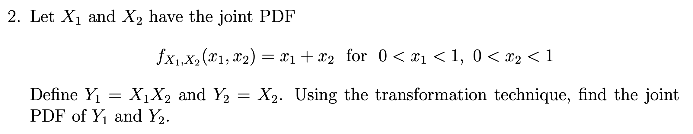 Solved 2. Let X1 and X2 have the joint PDF | Chegg.com