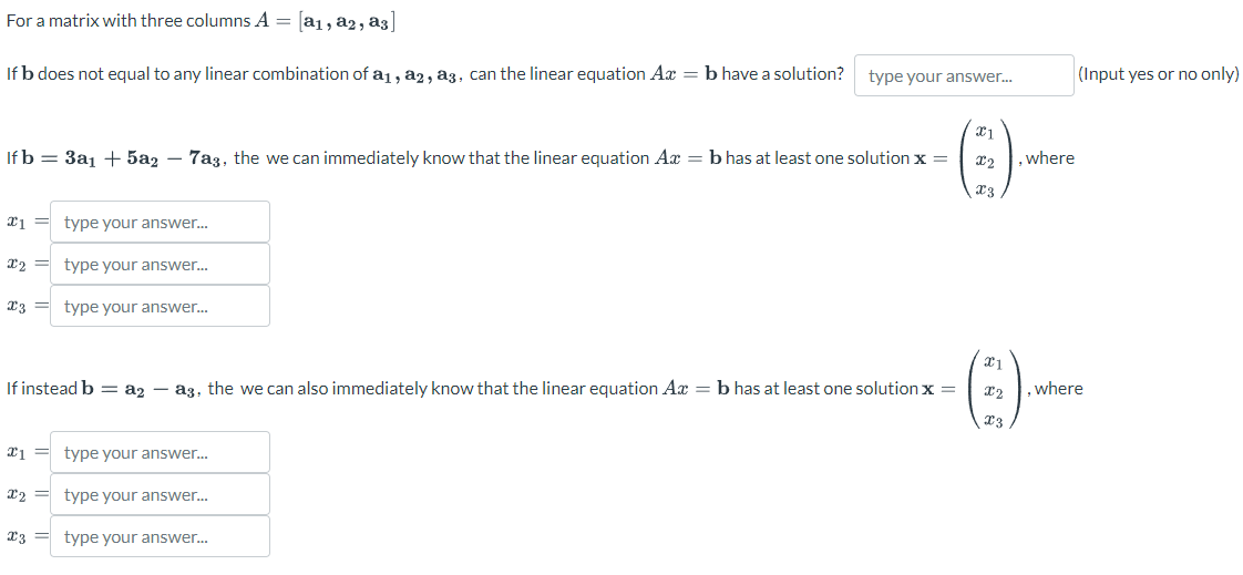 Solved For a matrix with three columns A=[a1,a2,a3] If b | Chegg.com
