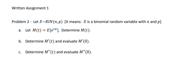 Solved Problem 2 - Let X∼BIN(n,p) [It means: X is a binomial | Chegg.com