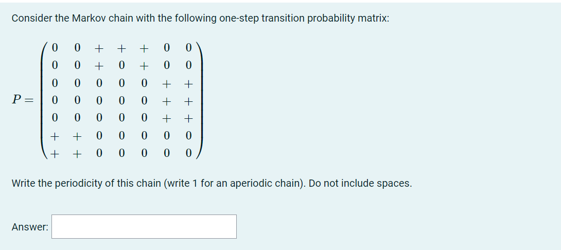 Solved Consider the Markov chain with the following one-step | Chegg.com
