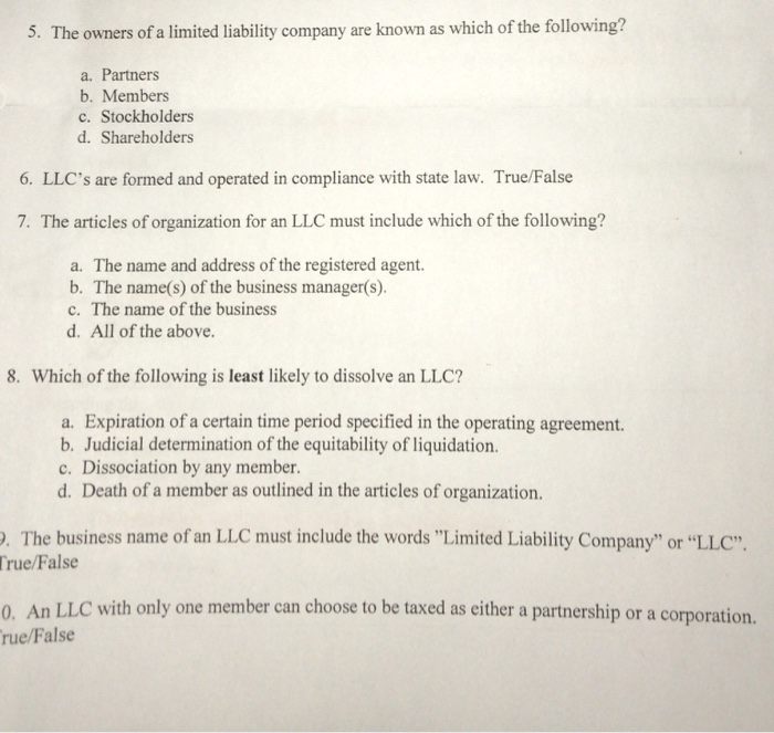 Solved 5. The owners of a limited liability company are | Chegg.com