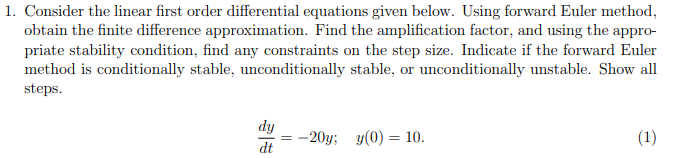Solved 1. Consider the linear first order differential | Chegg.com