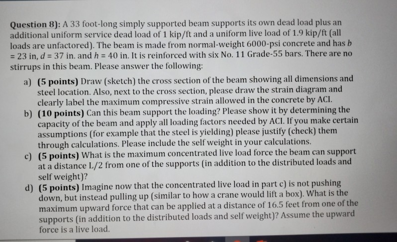 Solved Question 8): A 33 foot-long simply supported beam | Chegg.com