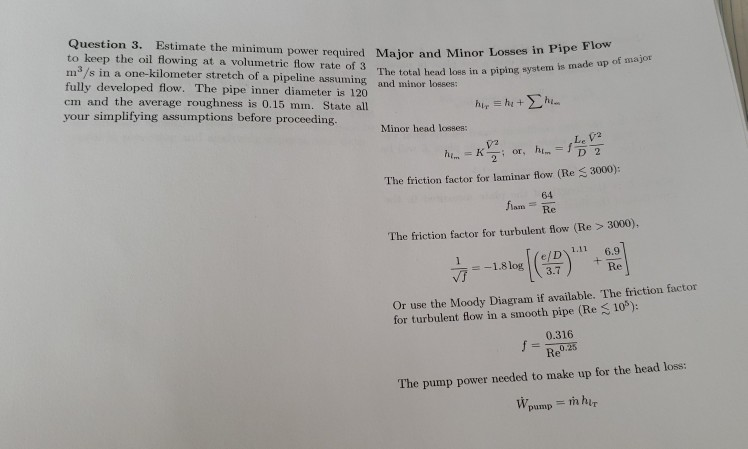 Solved Question 3. Estimate the minimum power required to | Chegg.com