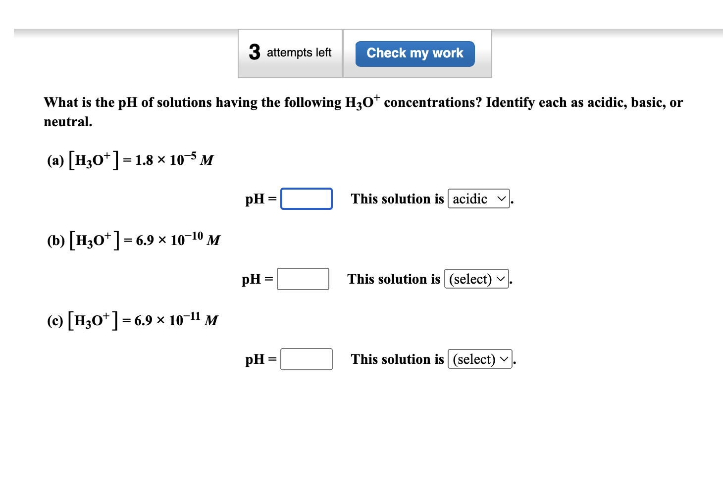 Solved What is the pH of solutions having the following | Chegg.com