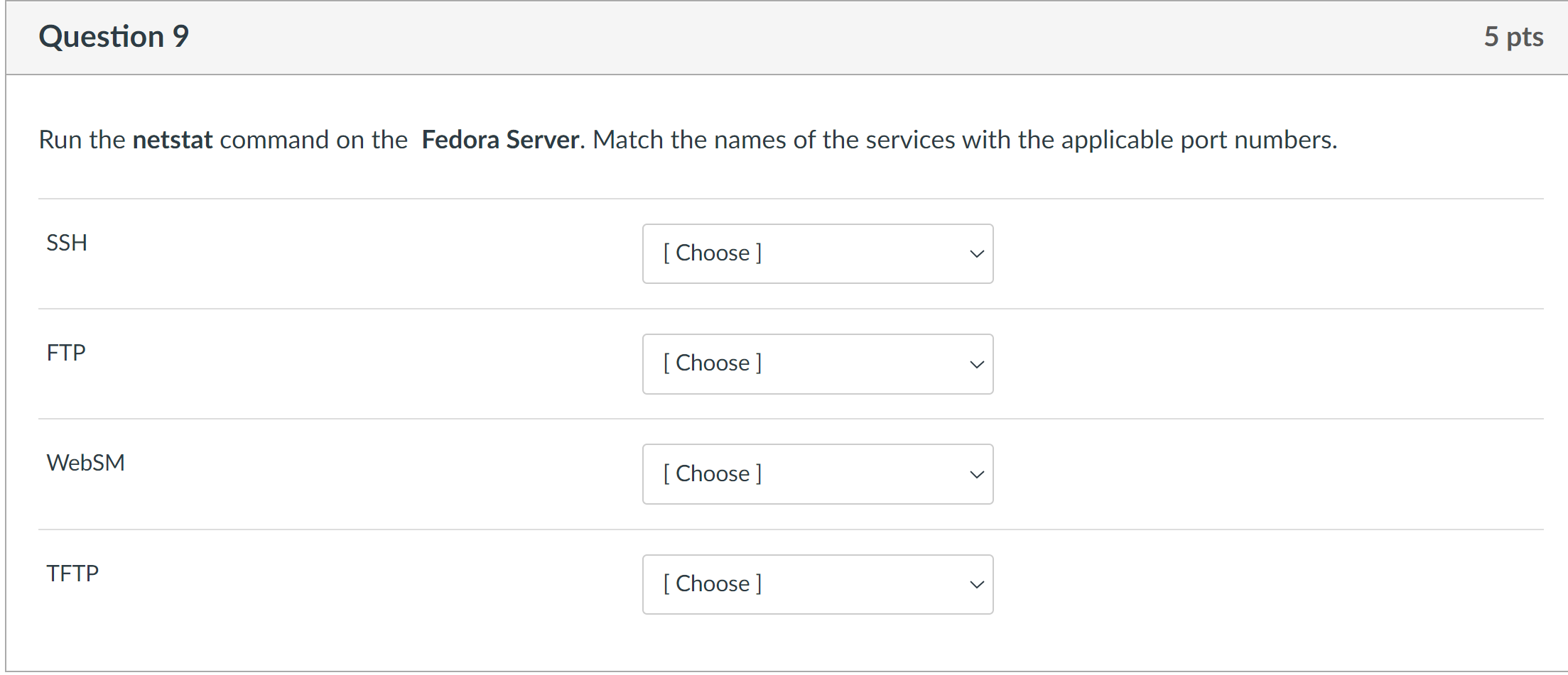 Solved Question 9 5 pts Run the netstat command on the | Chegg.com