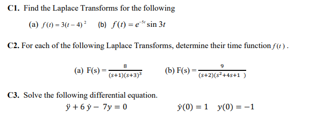 Solved Cl. Find the Laplace Transforms for the following (a) | Chegg.com
