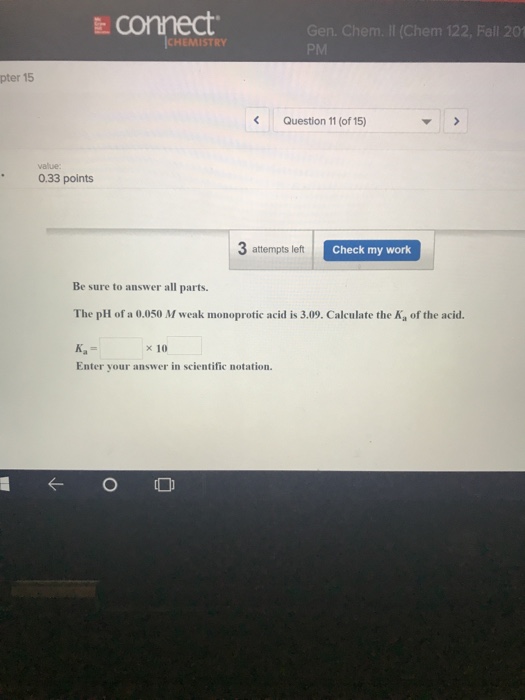 Solved connect CHEMISTRY pter 15 Question 11 (of 15) value: | Chegg.com