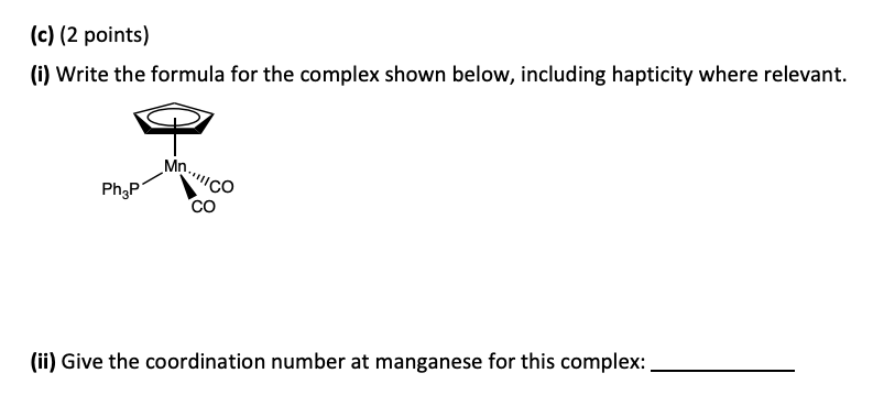 Solved (c) (2 points) (i) Write the formula for the complex | Chegg.com