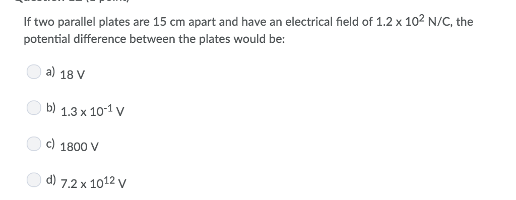 Solved If two parallel plates are 15 cm apart and have an | Chegg.com