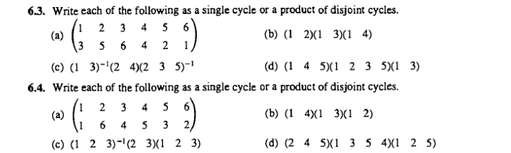 Solved 6.3. Write each of the following as a single cycle or | Chegg.com
