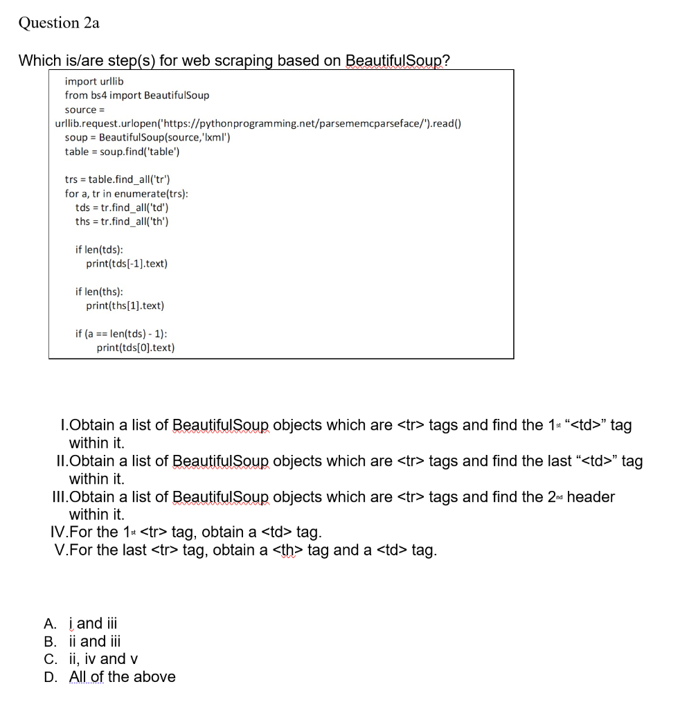 Solved nich is/are step(s) for web scraping based on | Chegg.com