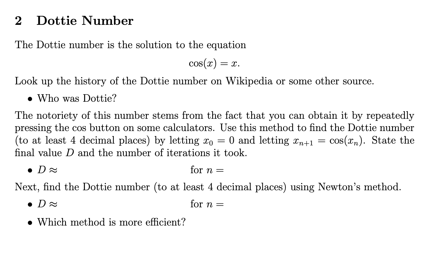 Solved 2 Dottie Number The Dottie number is the solution to | Chegg.com