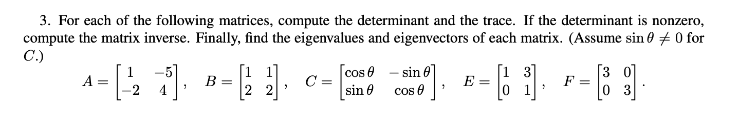 Solved 3. For each of the following matrices, compute the | Chegg.com