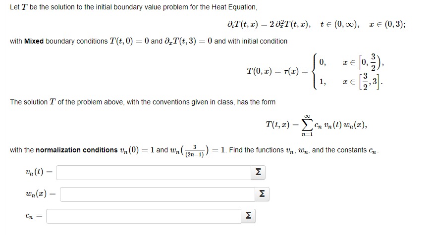 Solved Let T be the solution to the initial boundary value | Chegg.com