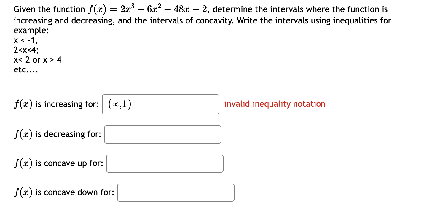 Solved Given the function f(x)=2x3−6x2−48x−2, determine the | Chegg.com
