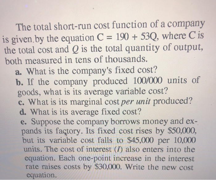 Solved The total short-run cost function of a company is | Chegg.com