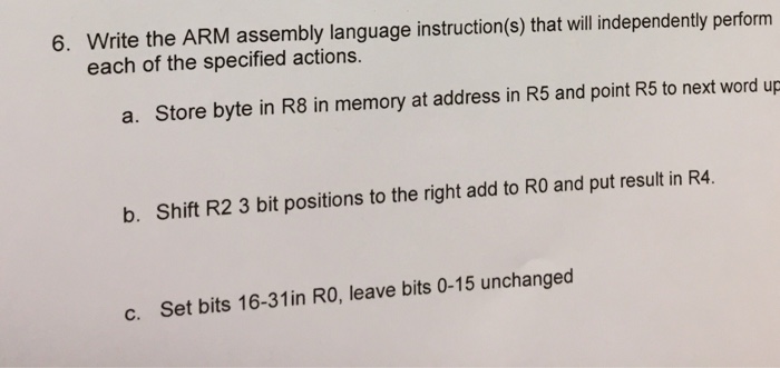 Solved 6. Write the ARM assembly language instruction(s) | Chegg.com