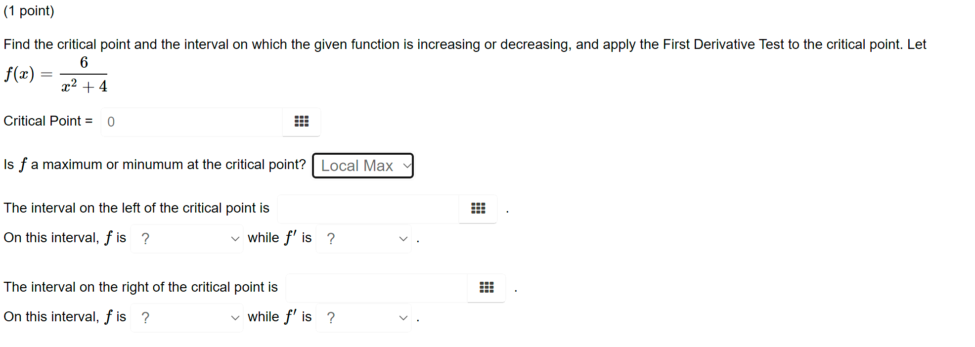 Solved (1 ﻿point)Find the critical point and the interval on | Chegg.com